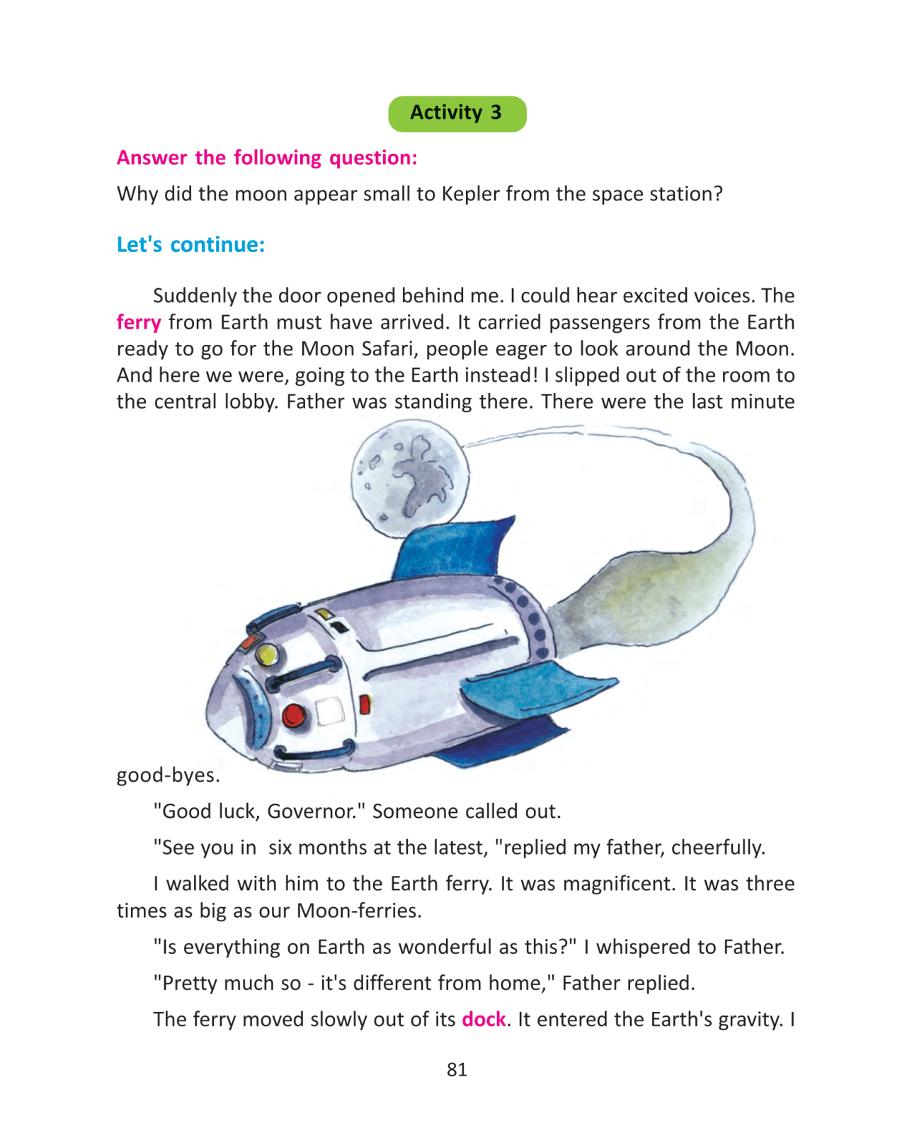Goodbye to the Moon | Class 6 | Lesson 8 | Question Answer